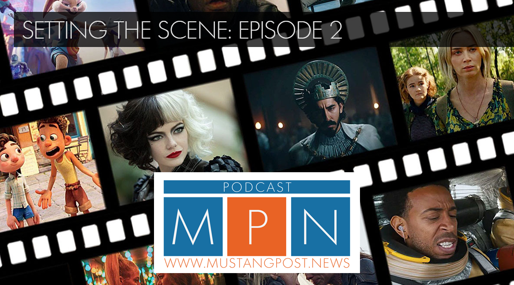 Setting the Scene: Episode 2 | The Mustang Post